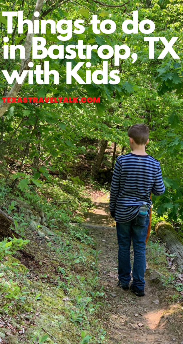 Things-To-Do-in-Bastrop-TX-With-Kids | Texas Travel Talk