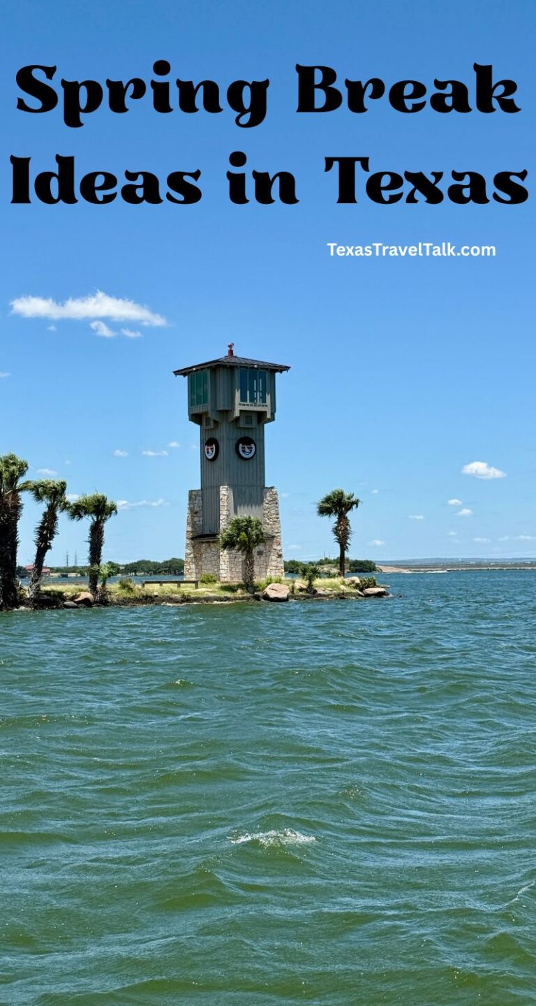 Spring Break Ideas In Texas for 2026 | Texas Travel Talk