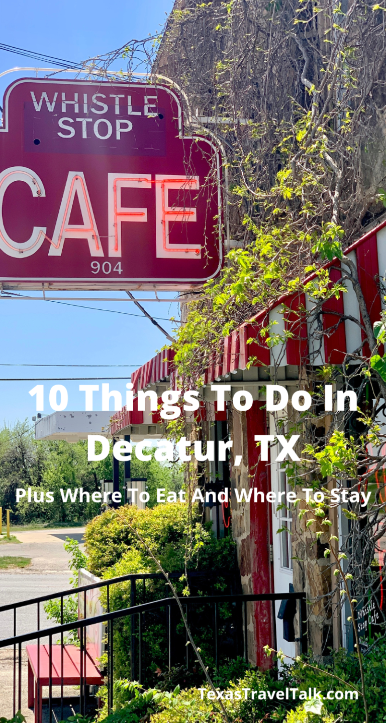 Best 10 Things To Do In Decatur, TX (UPD) | Texas Travel Talk