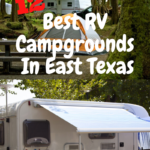 12-Best-RV-Campgrounds-In-East-Texas — Texas Travel Talk