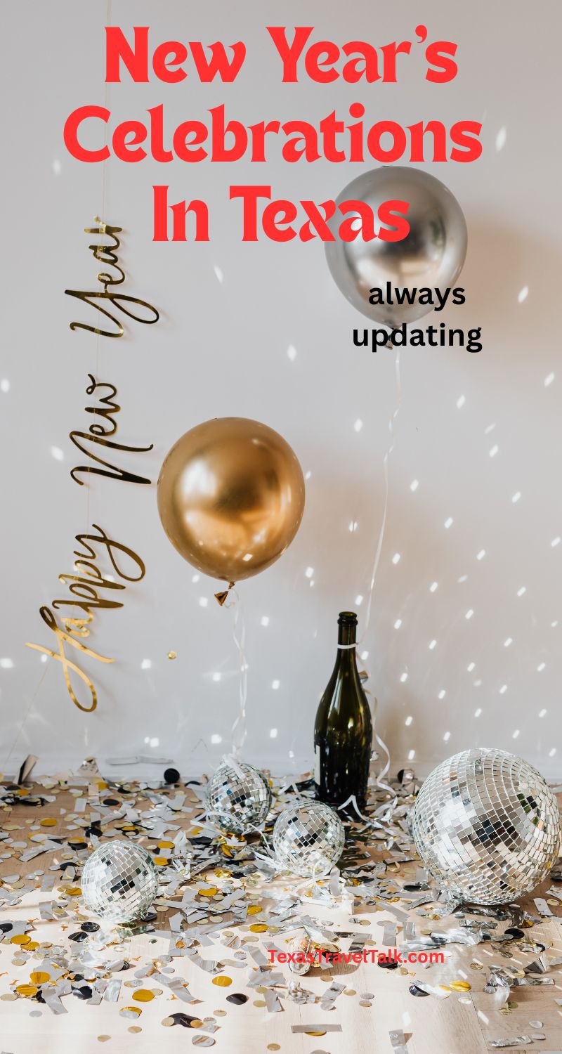 New Year's Celebrations In Texas for 2026 (UPD) | Texas Travel Talk