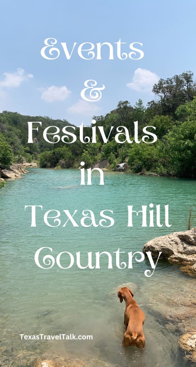 Events & Festivals in Texas Hill Country 2025/2026 | Texas Travel Talk