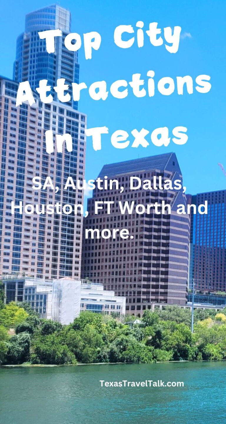 Top City Attractions In Texas 2026 | Texas Travel Talk