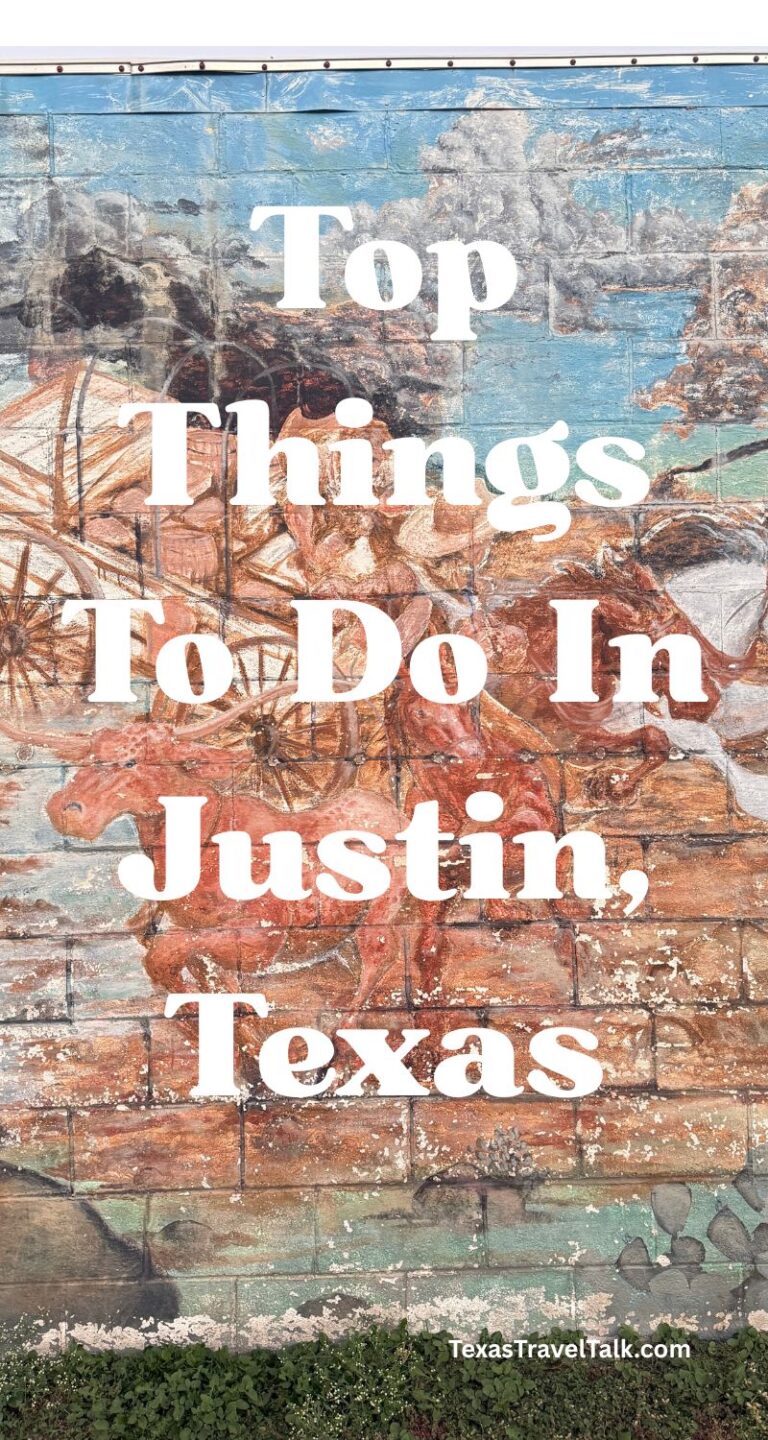 Top Things To Do In Justin, TX | Texas Travel Talk